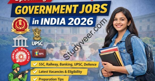Upcoming Government Jobs in India 2026 – Latest Vacancy List - Studyveer